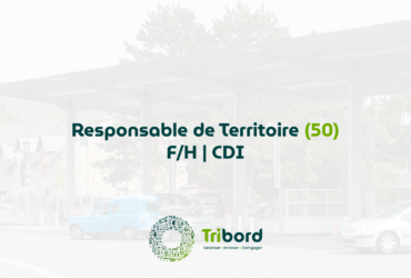 Notre agence du 50 recherche son Responsable - TRIBORD